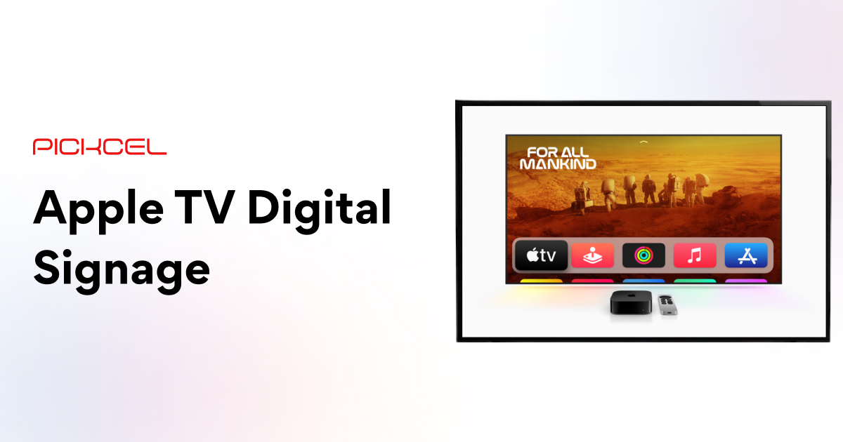 Apple TV Digital Signage