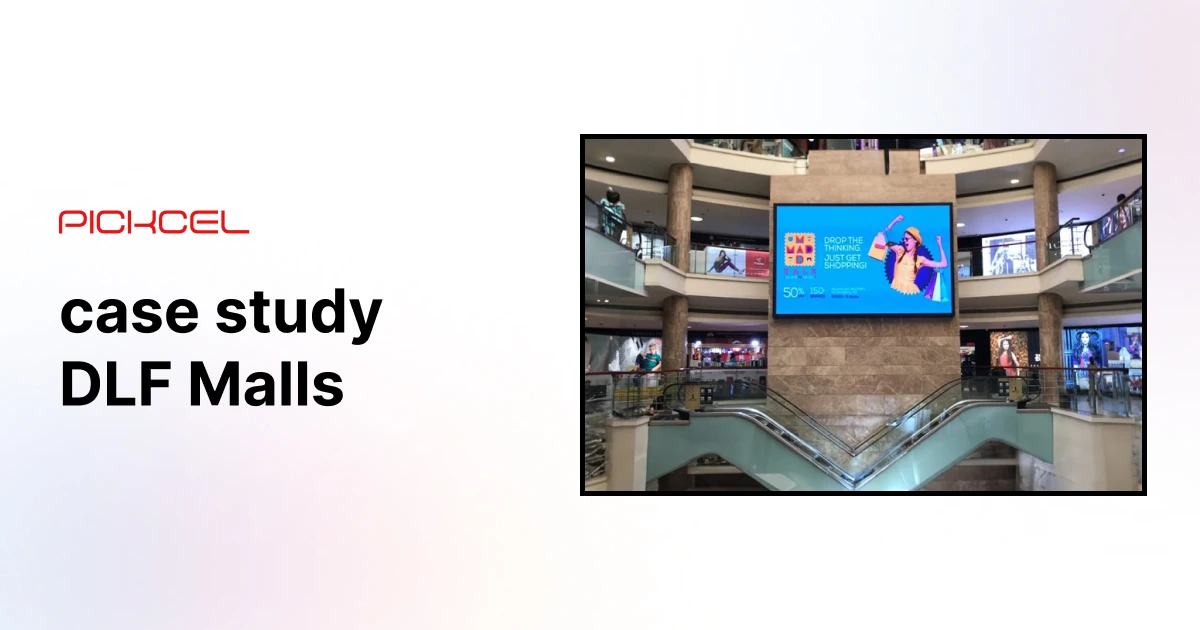 Digital Signage in retail: DLF Mall