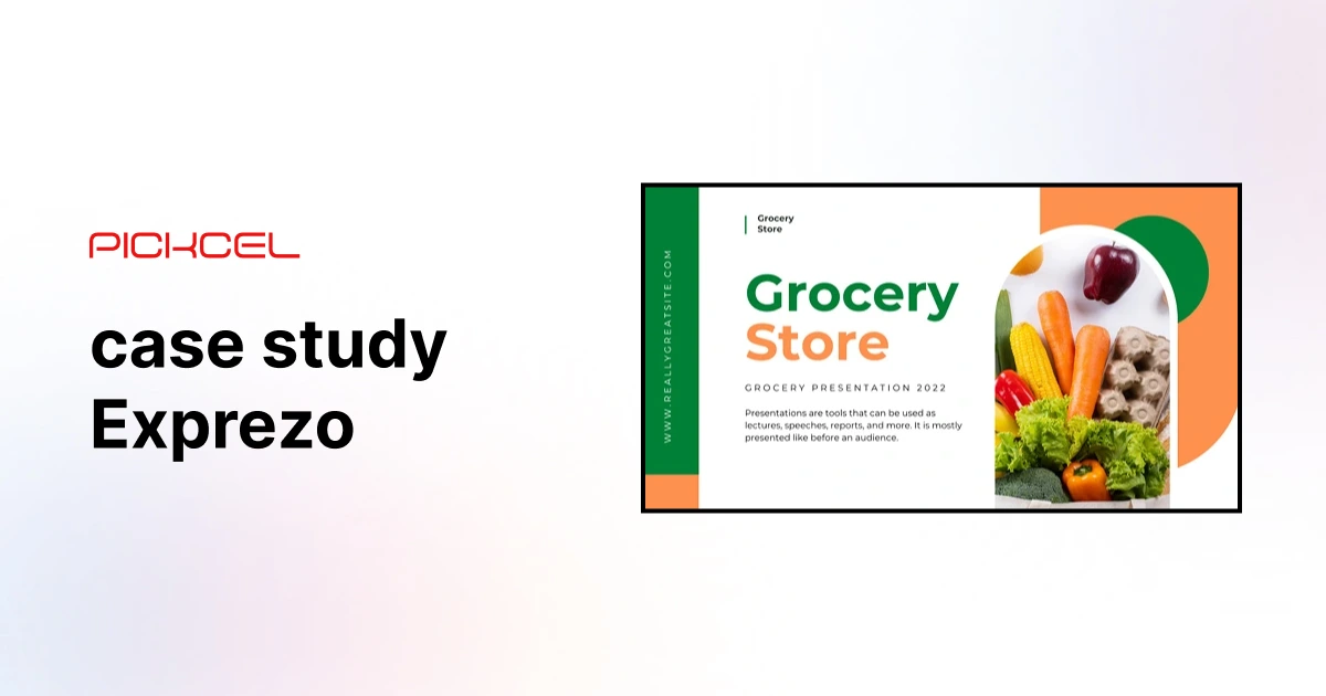 Exprezo Enhances In-Store Communication with Pickcel’s Cloud Digital ...