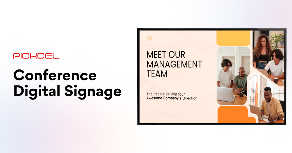 Conference Digital Signage - Pickcel