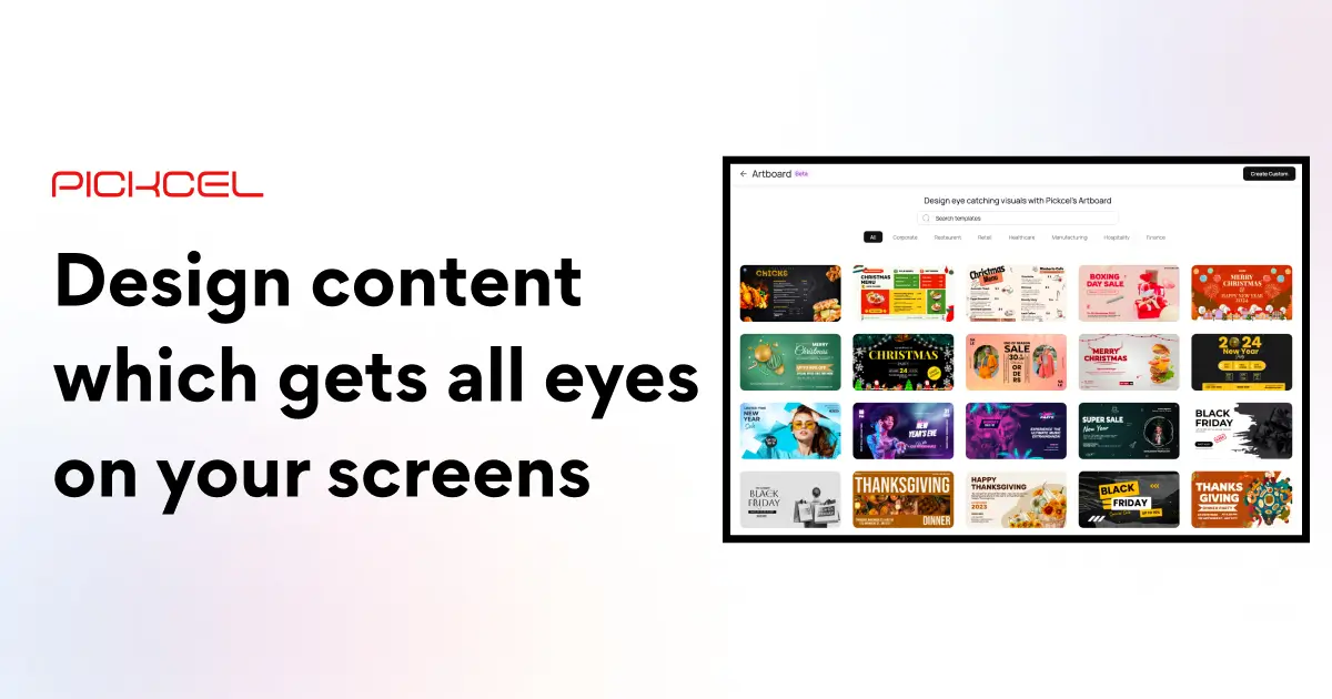 Digital Signage Templates: Register Free & Use 100+ Designs | Pickcel