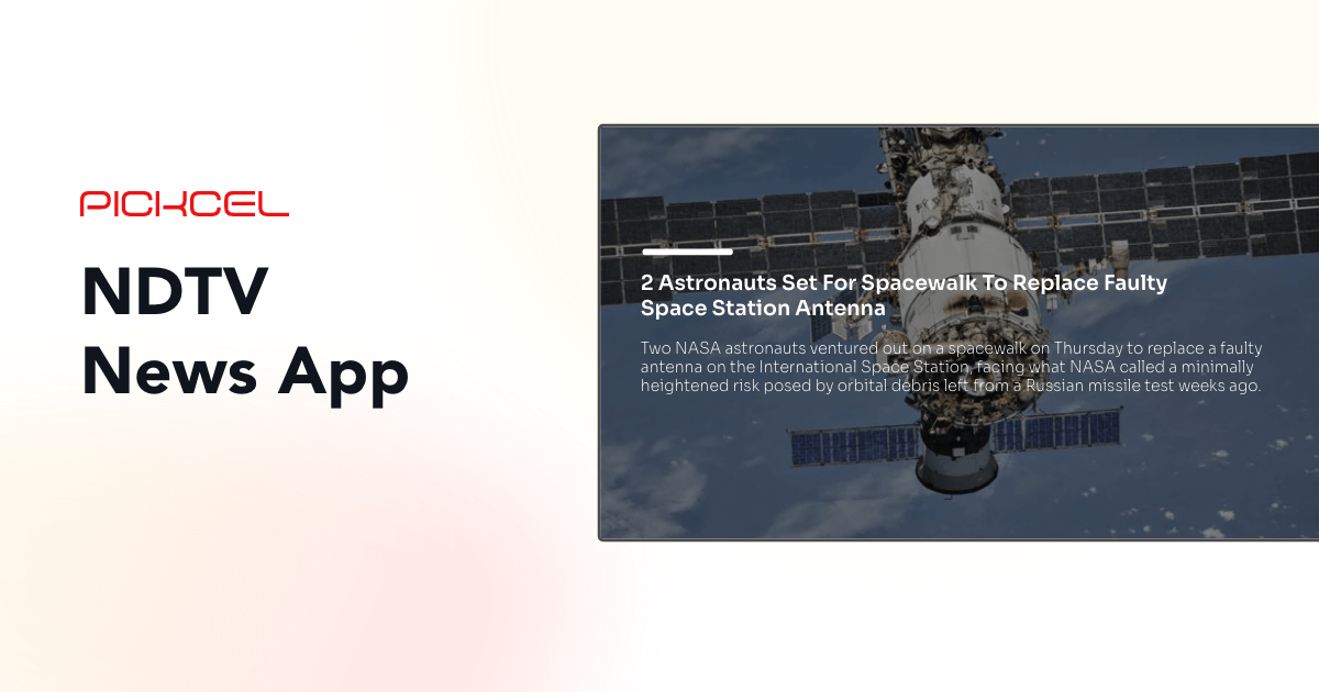 NDTV News App for Digital Signage Display | Pickcel