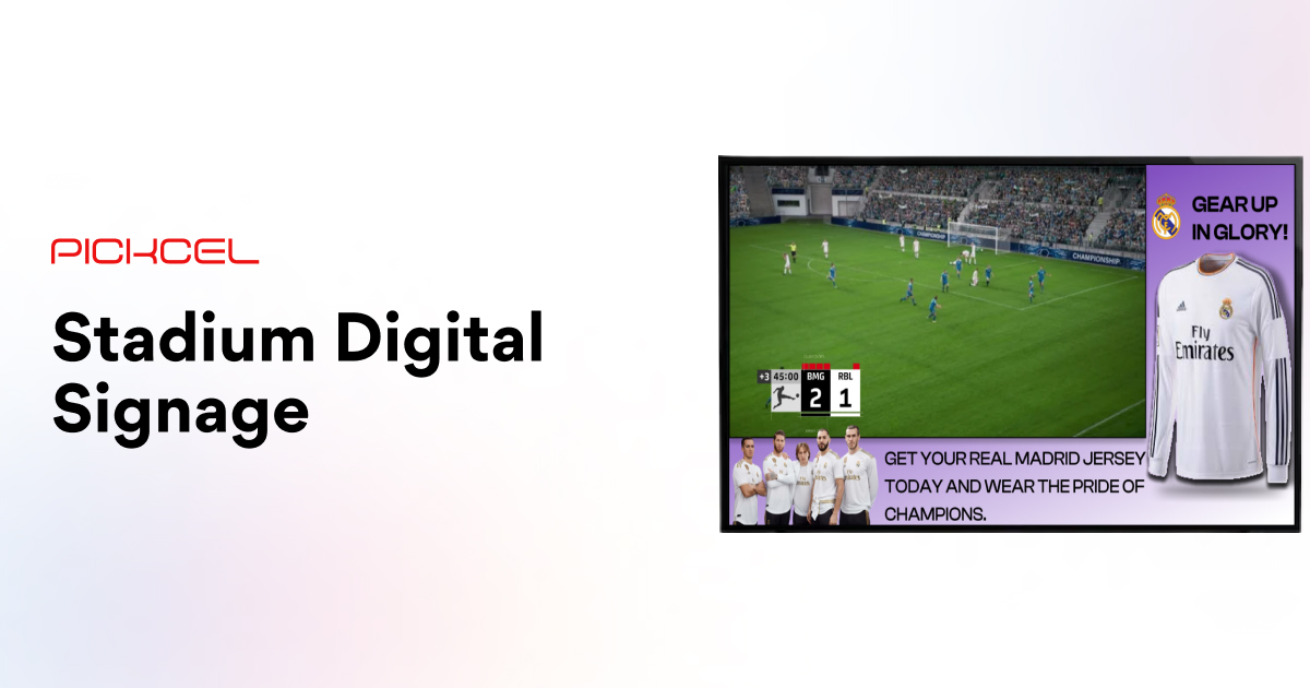 Digital Signage for Stadium